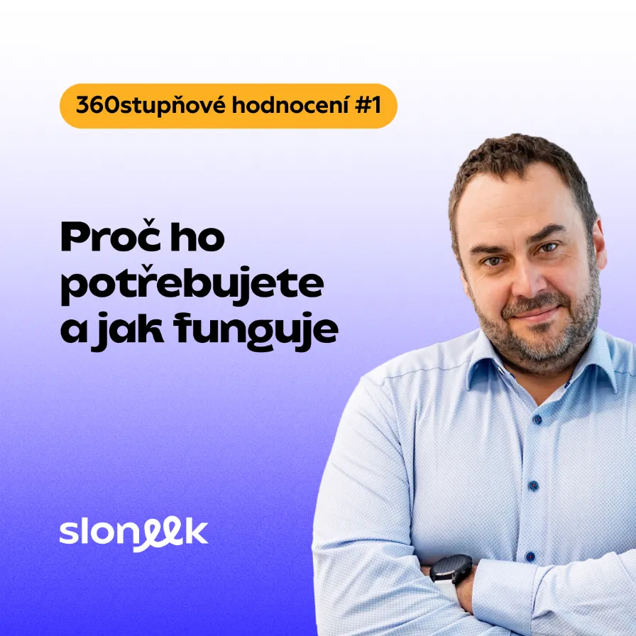 360stupňové hodnocení v HR: Proč ho zavést | Sloneek