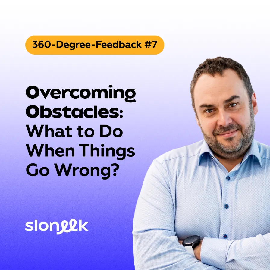 360-Degree Feedback: Overcoming Obstacles | Sloneek