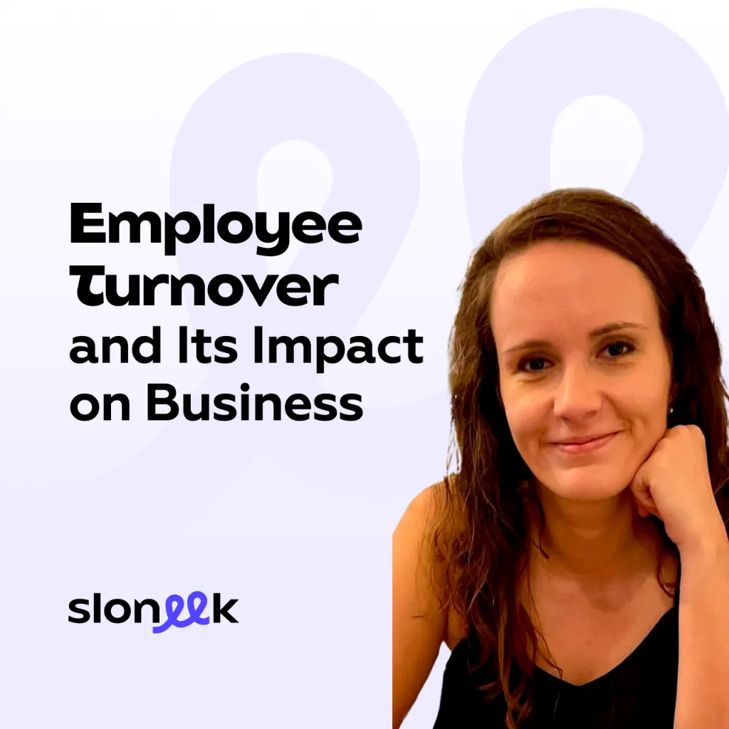 Employee Turnover: How to Reduce It | Sloneek